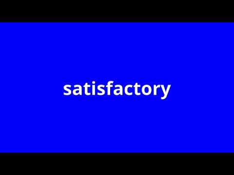 what is the meaning of satisfactory