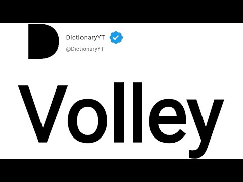 Volley Meaning in English