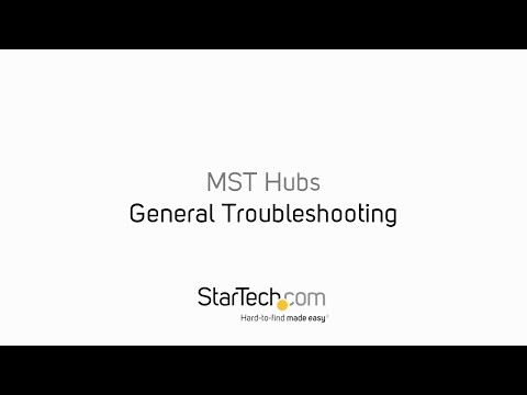 General Troubleshooting - MST Hubs | StarTech.com