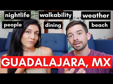 Honest Pros & Cons of Living in Guadalajara, Mexico