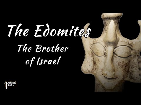 The Edomites: Bible, History, Archaeology