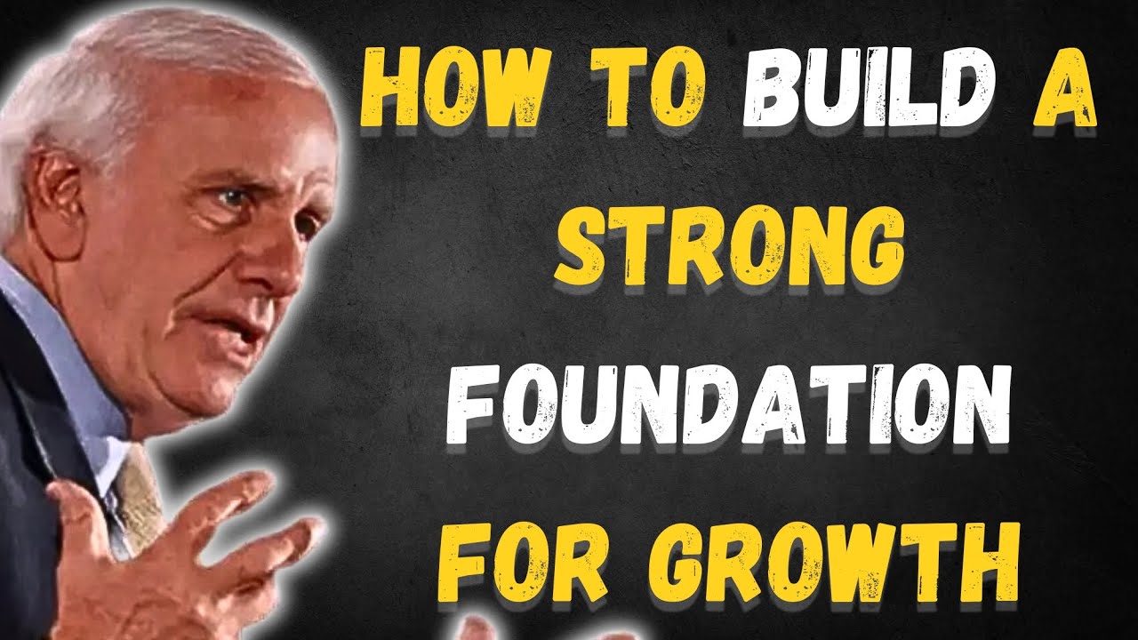 How to Build a Strong Foundation for Growth | Set Yourself Up for Success