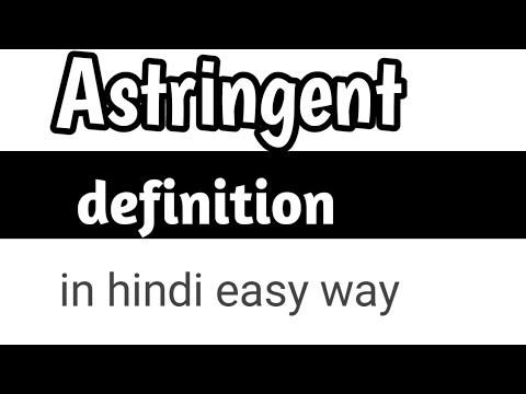 define astringent with example || define astringent in hindi|| sp pharmacy