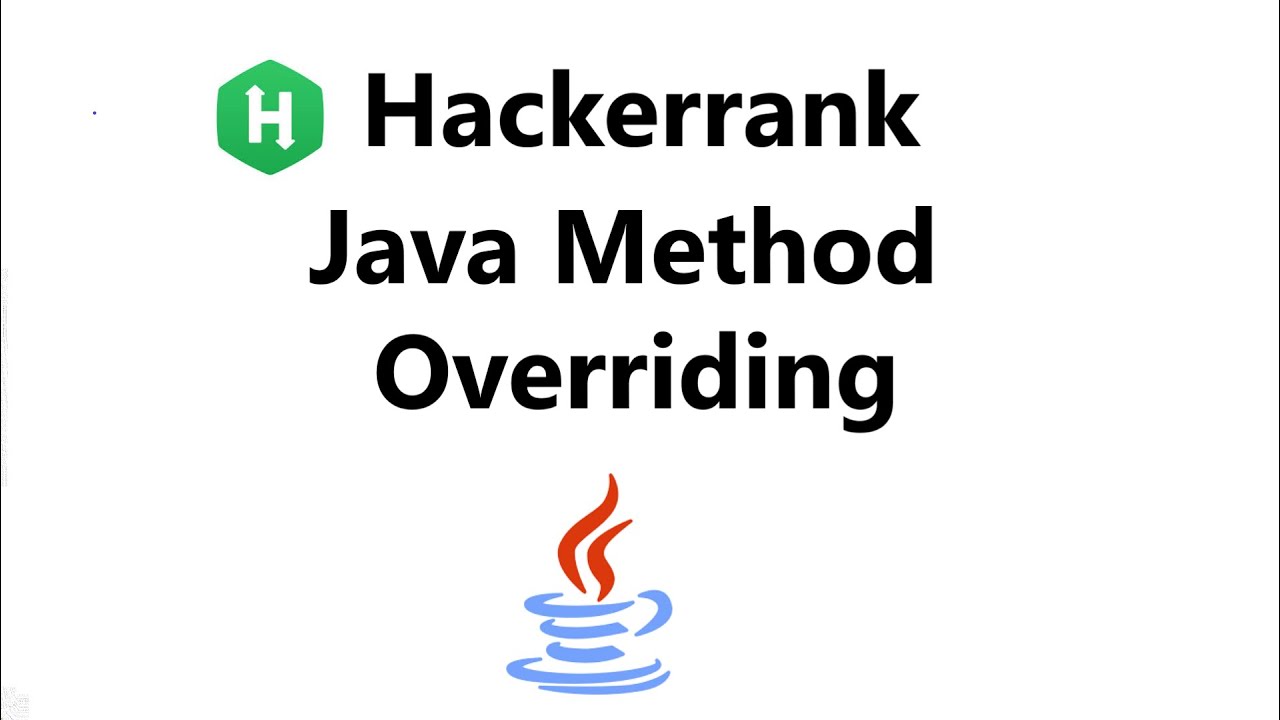 #33 Hackerrank Java Method Overriding Solution - Java 8| Hackerrank Java
