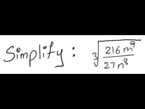 Radicals: Simplify [3]√(216m^9 / 27n^8)