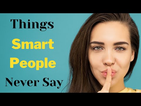 These 16 Phrases Are Never Used by Smart People
