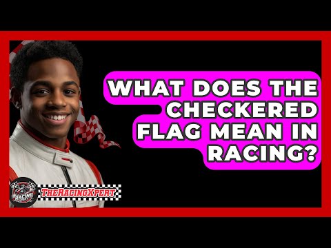 What Does The Checkered Flag Mean In Racing? - The Racing Xpert
