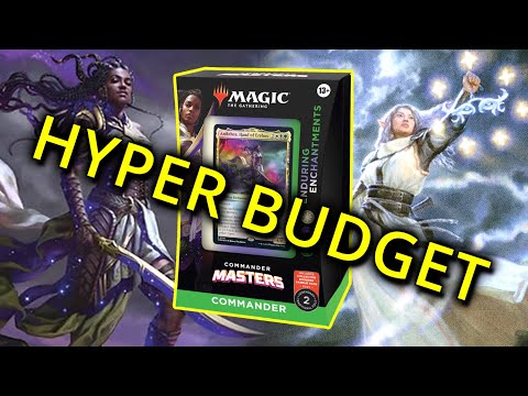 HYPER Budget Upgrade | Enduring Enchantments Precon | Magic the Gathering