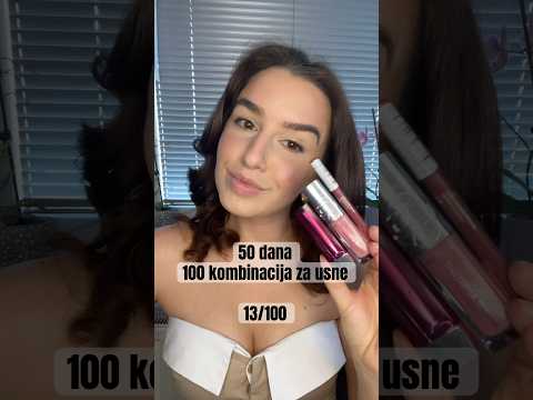 12/100 kombinacija za usne🥰 @MaybellineNYME @loreal @bourjoismiddleeast @dmdrogerijeSrbija