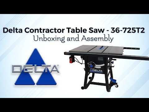 Delta Machinery 36-725T2 Table Saw - Unboxing and Assembly
