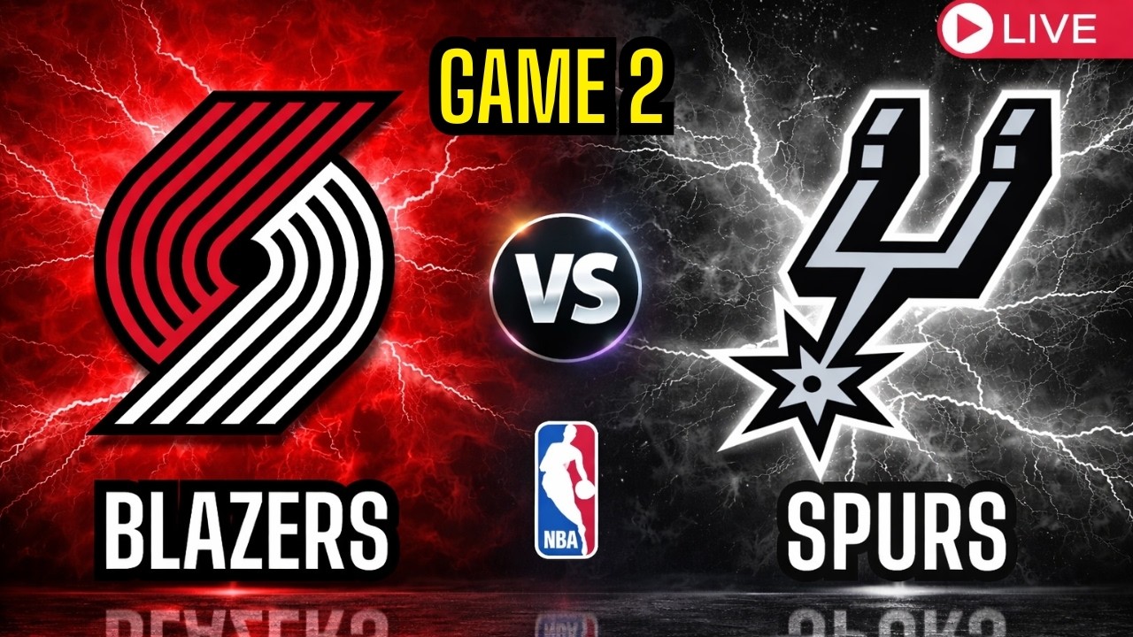 Portland Trail Blazers vs San Antonio Spurs - Game 2 - NBA Playoffs Live Stream