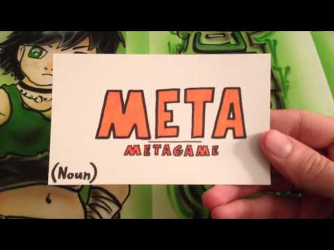 Meta (Metagame) -- Gamer's Dictionary