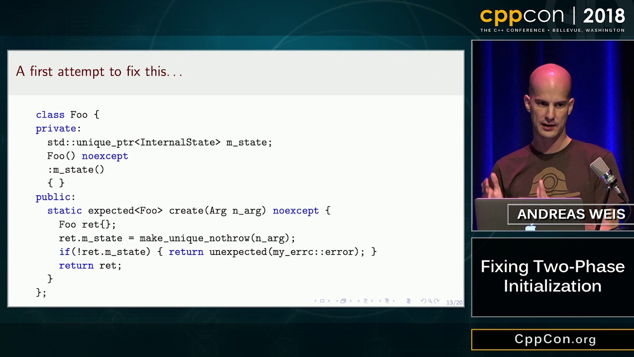 CppCon 2018: Andreas Weis “Fixing Two-Phase Initialization”