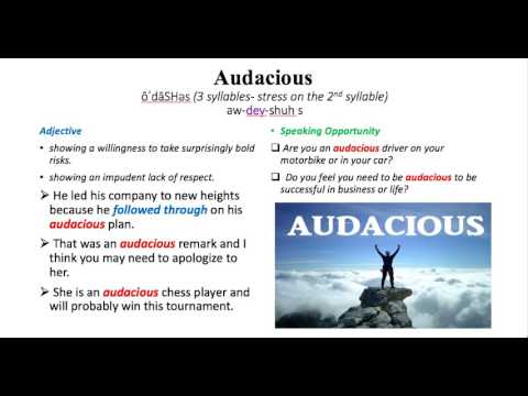 Word of the Day - Audacious