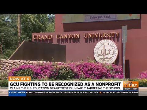 Grand Canyon University fighting to be recognized as a nonprofit