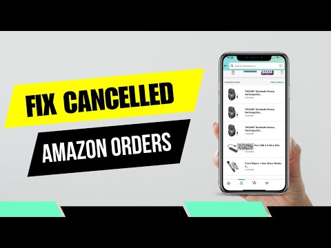 How to Fix Cancelled Orders on Amazon