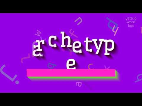 How to say "archetype"! (High Quality Voices)