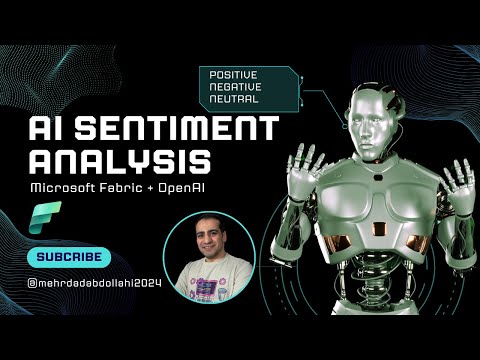 🚀 AI-Powered Sentiment Analysis in Microsoft Fabric | Azure OpenAI + PySpark Demo