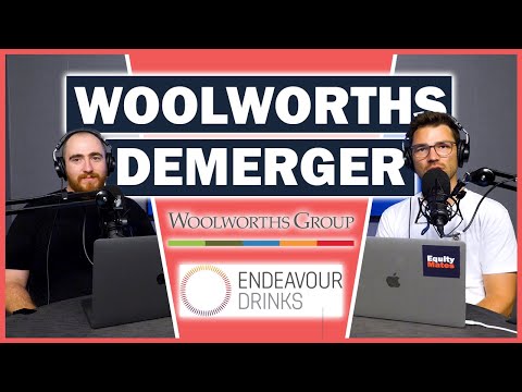 Woolworths x Endeavour Group Demerger | Everything you need to know | Demerger 101