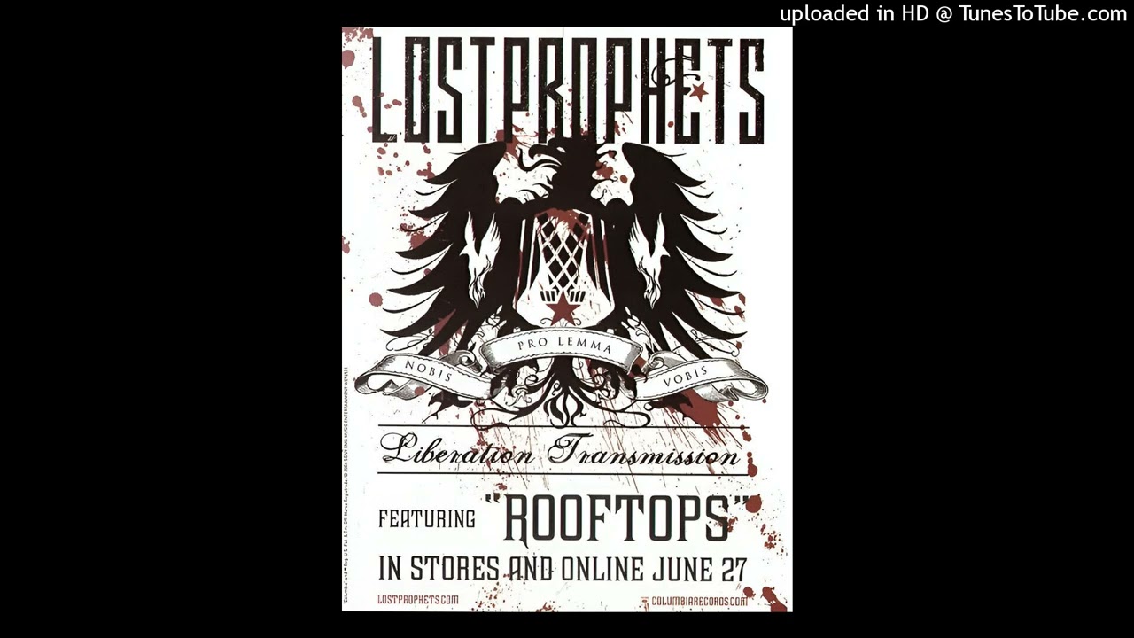 Lostprophets - Rooftops (A Liberation Broadcast) [Tom Remix]