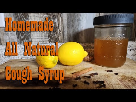 All Natural Cough Syrup ~ Home Remedy ~ Self Reliance