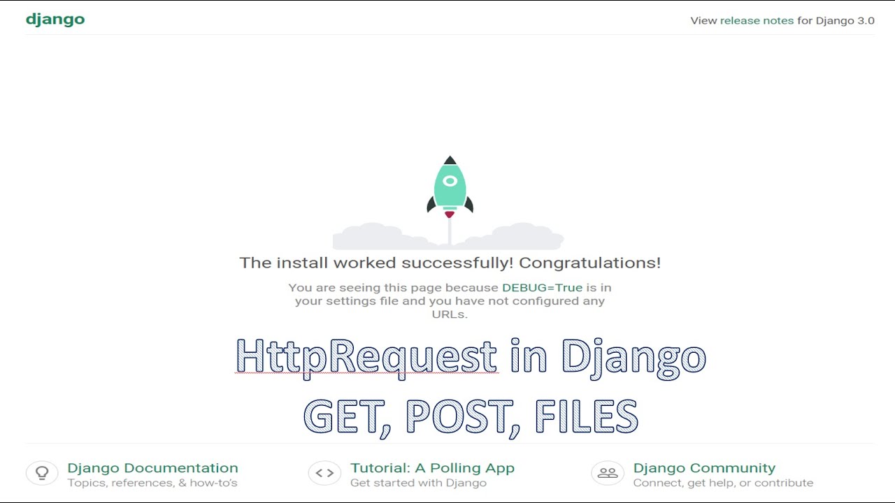 HttpRequest in Django [GET, POST, FILES]