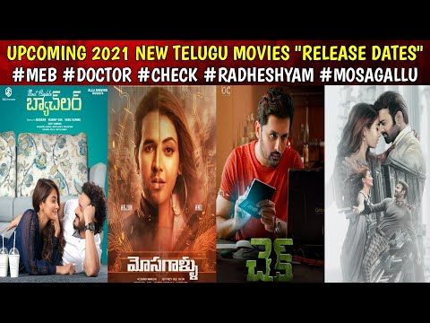 Upcoming New Telugu Movies Release in 2021 | #MostEligibleBachelor #RadheShyam Movies Release Dates