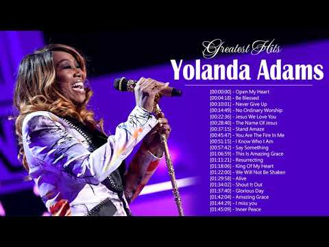 Yolanda Adams | Yolanda Adams Songs Hits Playlist | Top 20 Best Songs Of Yolanda Adams