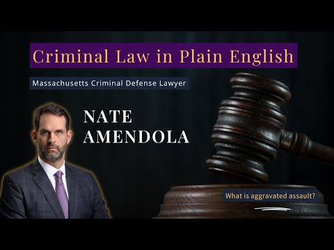 What is aggravated assault? Assault vs Battery | Criminal Law in Plain English