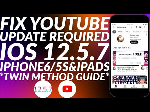 [ALTERNATE] Fix YouTube Update Required iOS 12.5.7 | Fix YouTube iOS 12.5.7 | 2 Methods | Full Guide