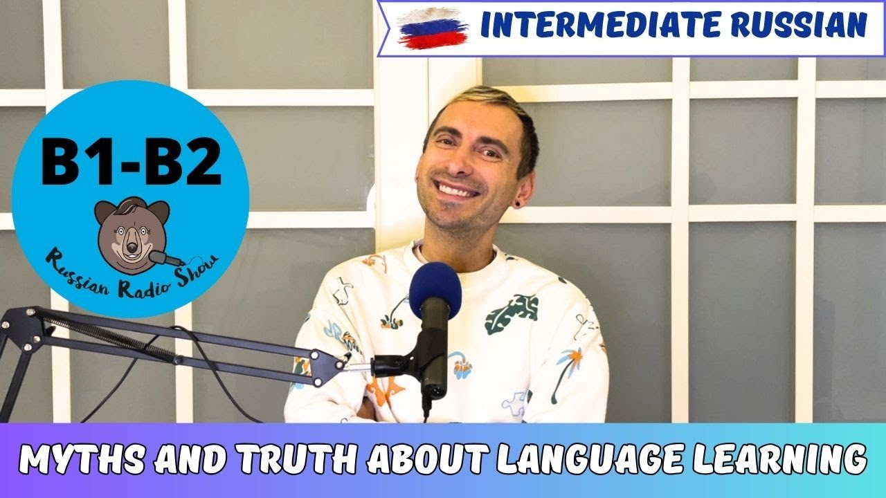 Myths and Truth about Language Learning / Russian Radio Show #75 (PDF ...