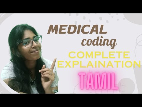 Medical Coding - Learn How To Code In The Medical Field || Tamil