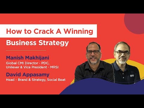 Integrating Consumer Understanding with Business Strategy - Manish Makhijani, Unilever