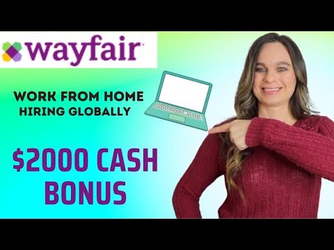 WAYFAIR HIRING WORK FROM HOME JOBS WITH $2000 CASH BONUS | EQUIPMENT PROVIDED | REMOTE WORK