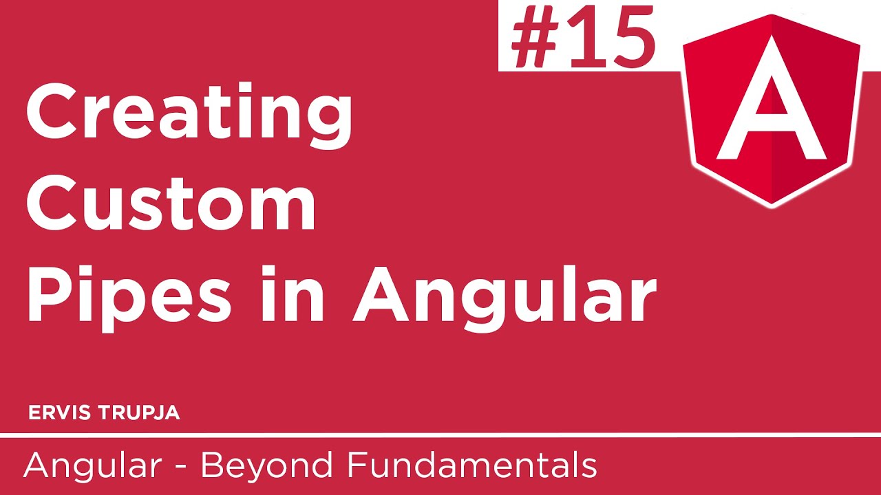 15. Creating Custom Pipes in Angular