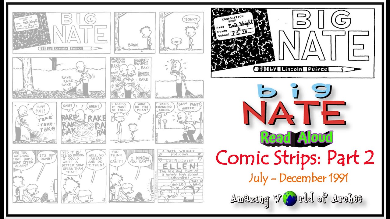 Big Nate Comic Strips : Part 2 - Jul - Dec 1991