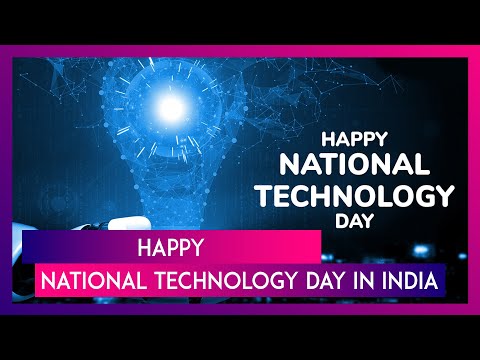 National Technology Day 2025 In India: Wishes, Quotes & Greetings To Honour Innovation And Progress