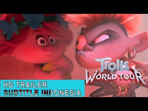 TROLLS 2 WORLD TOUR Trailer - Trolls Rock Menggila (Sub Indo)