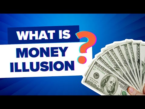 What Is Money Illusion?