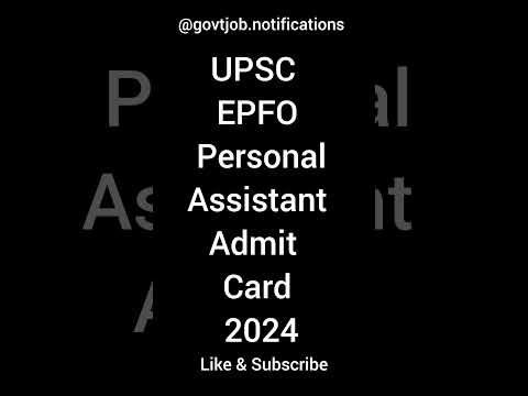 UPSC EPFO Personal Assistant Admit Card 2024 #upscmotivation #upscepfo #upsc #upscaspirants #youtube