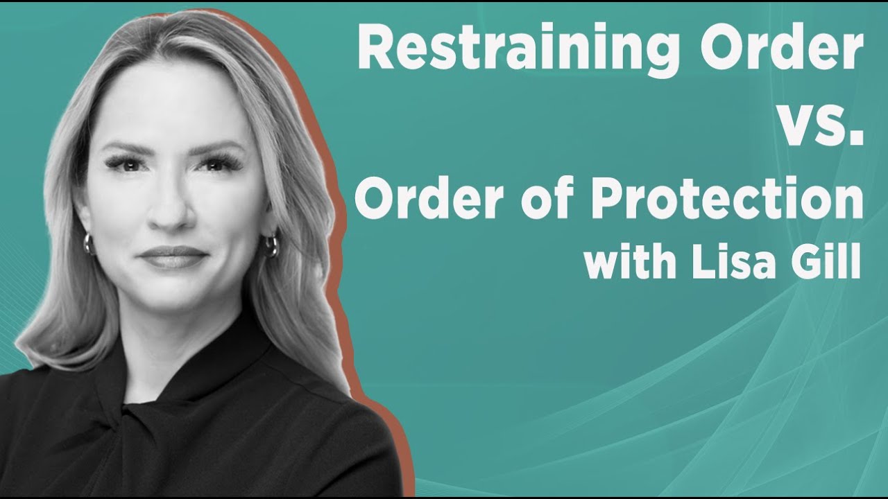 Order of Protection vs Restraining Order