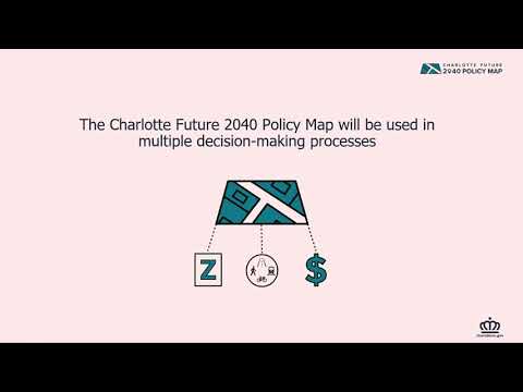 Implementing the Charlotte Future 2040 Comprehensive Plan & Policy Map