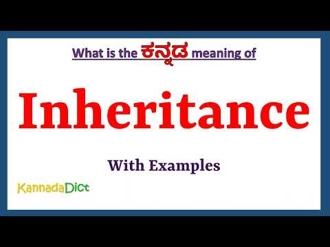 Inheritance Meaning in Kannada | Inheritance in Kannada | Inheritance in Kannada Dictionary |