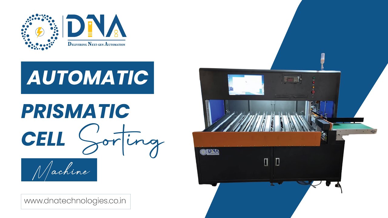 Automatic Prismatic Cell Sorting Machine | DNA Technologies