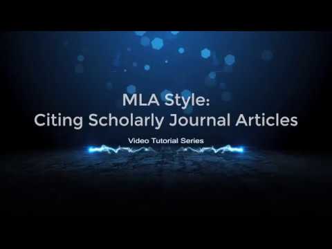 MLA Style: Citing Scholarly journal Article