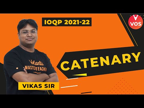 NSEP 2021-22 | CATENARY | Physics Olympiad Preparation | NSEP Exam | INPhO | Vikas Sir | VOS