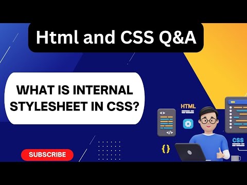 What is Internal Stylesheet in CSS When to use it in real applications063