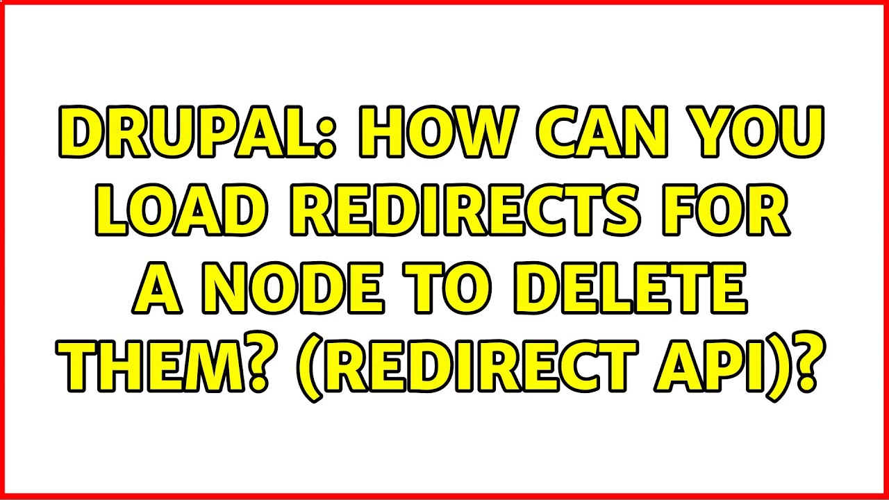 Drupal: How can you load redirects for a node to delete them? (redirect api)?