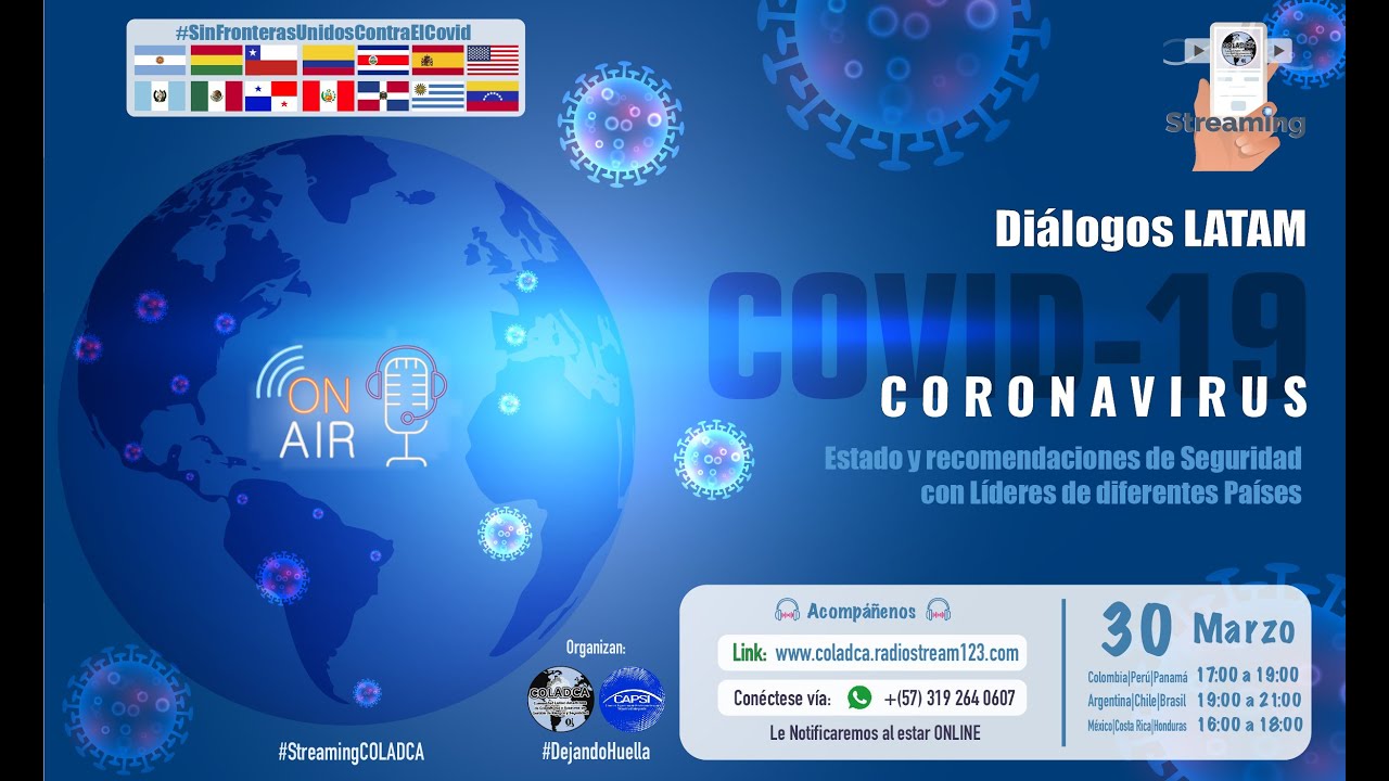 Diálogos LATAM |  COVID-19 | Alcances, medidas y recomendaciones de seguridad | Parte 1