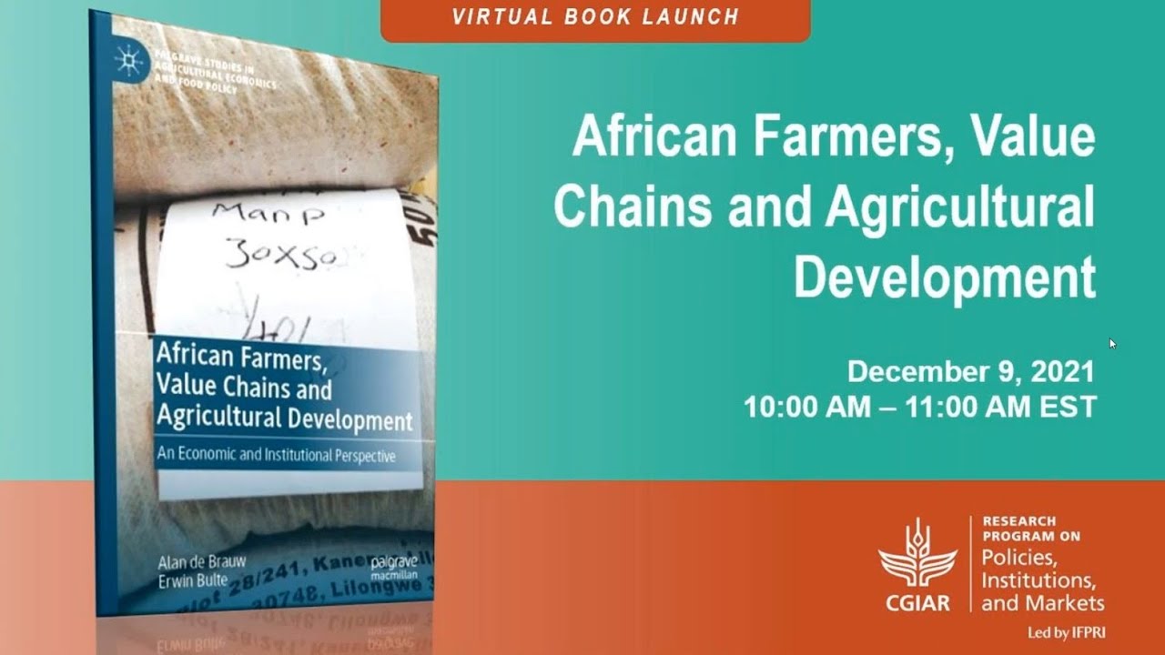Book Launch: African Farmers, Value Chains and Agricultural Development